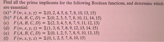 Solved Find all the prime implicants for the following | Chegg.com