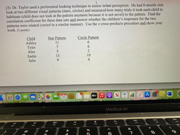 Solved (3) Dr. Taylor used a preferential looking technique | Chegg.com