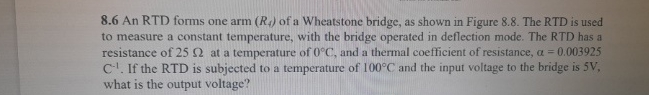 Solved 8.6 ﻿An RTD forms one arm ( Rf ) ﻿of a Wheatstone | Chegg.com