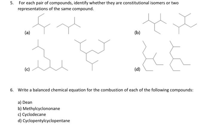 5. For each pair of compounds, identify whether they | Chegg.com