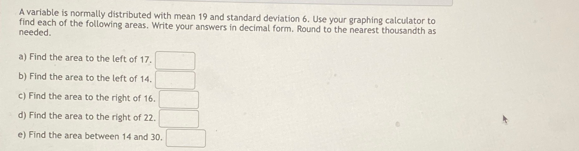 Solved A variable is normally distributed with mean 19 ﻿and | Chegg.com