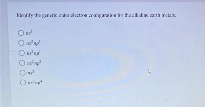 Solved Identify the generic outer electron configuration for | Chegg.com