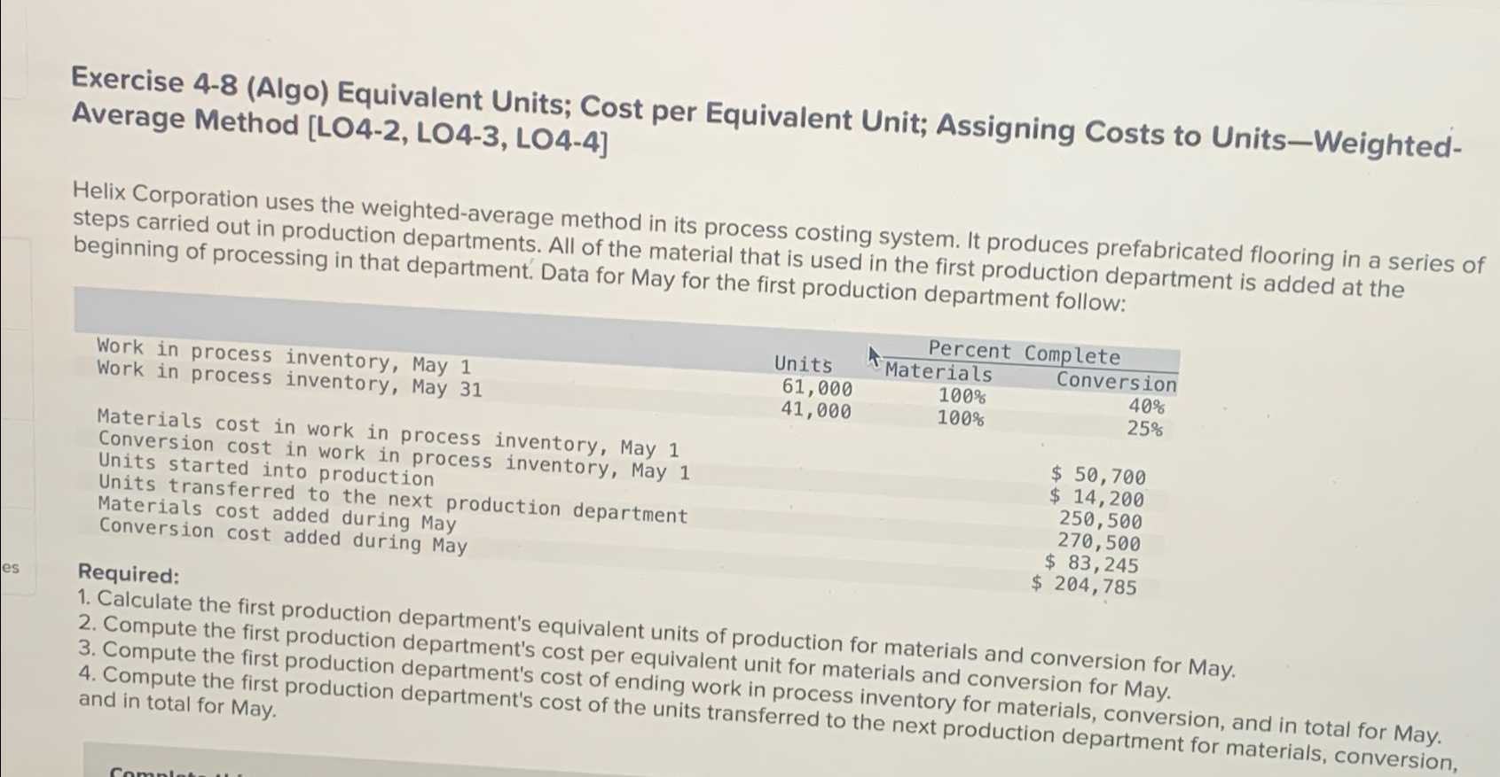 Solved Exercise 4-8 (Algo) ﻿Equivalent Units; Cost per | Chegg.com
