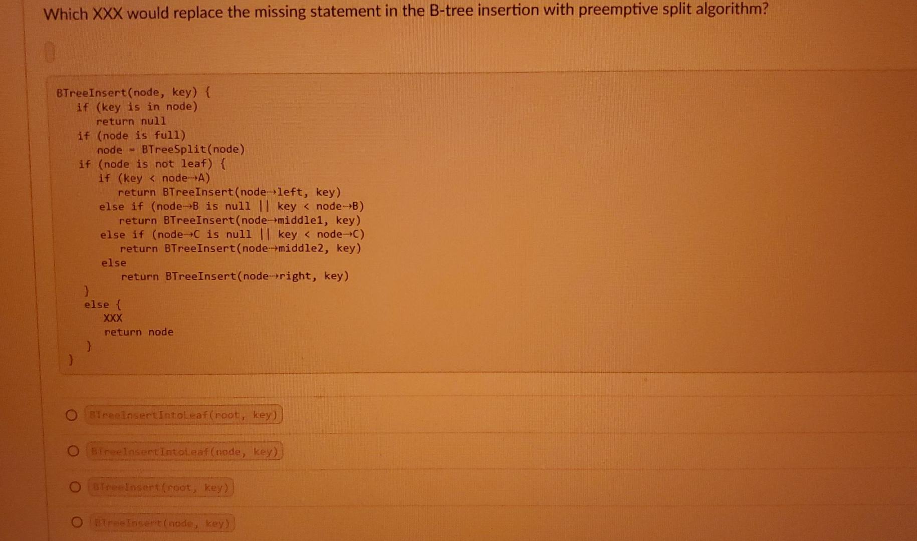 Solved Which XXX would replace the missing statement in the | Chegg.com