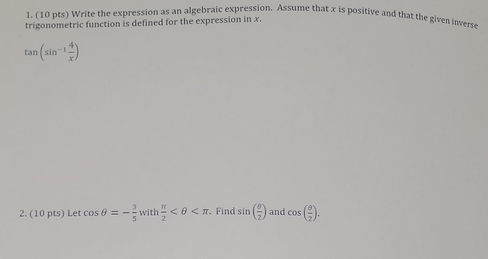 1 10 Pts Write The Expression As An Algebraic