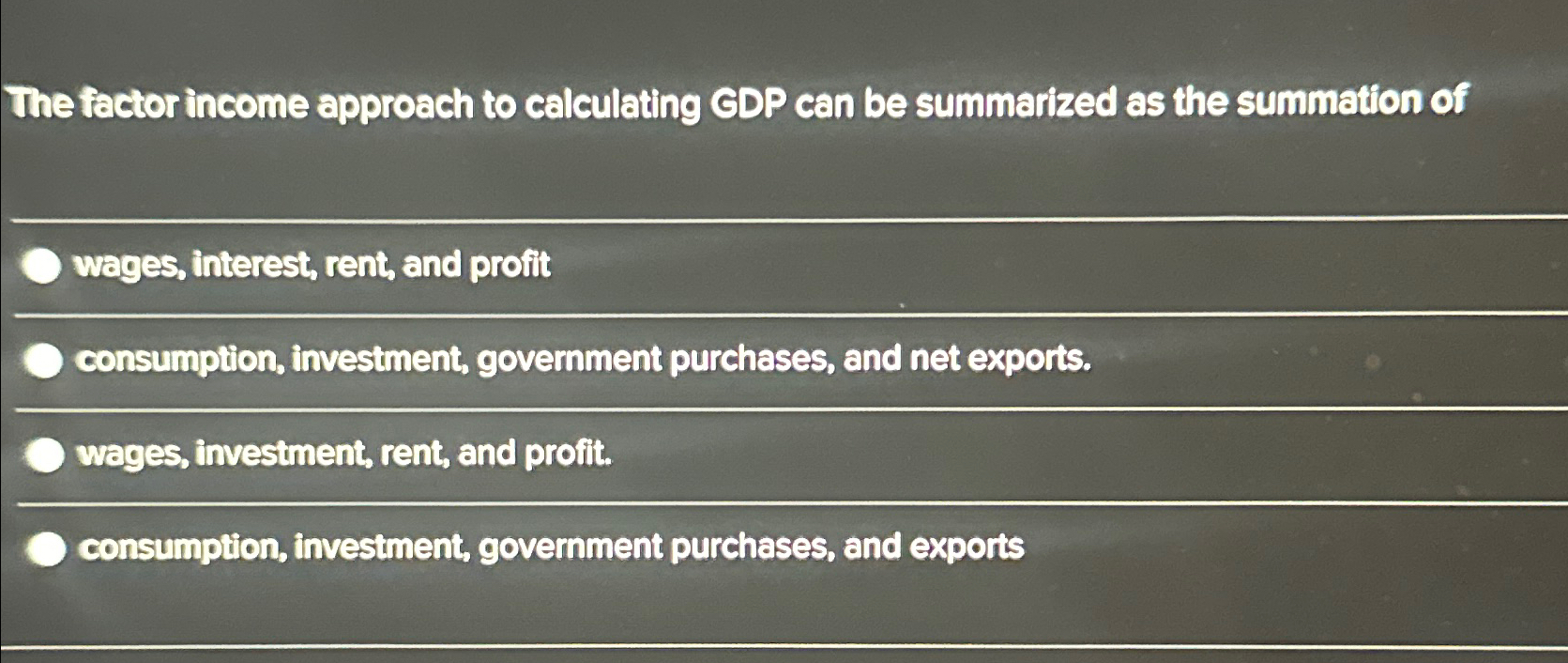 Solved The factor income approach to calculating GDP can be | Chegg.com