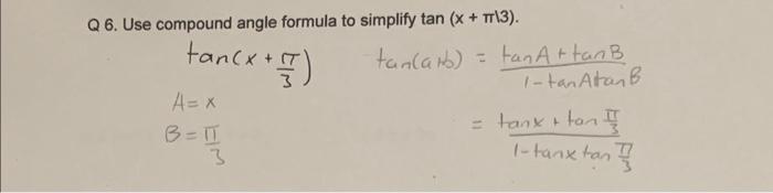 Solved Q 6. Use compound angle formula to simplify | Chegg.com