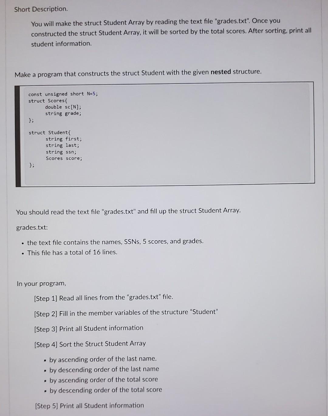 Solved Short Description. You will make the struct Student | Chegg.com