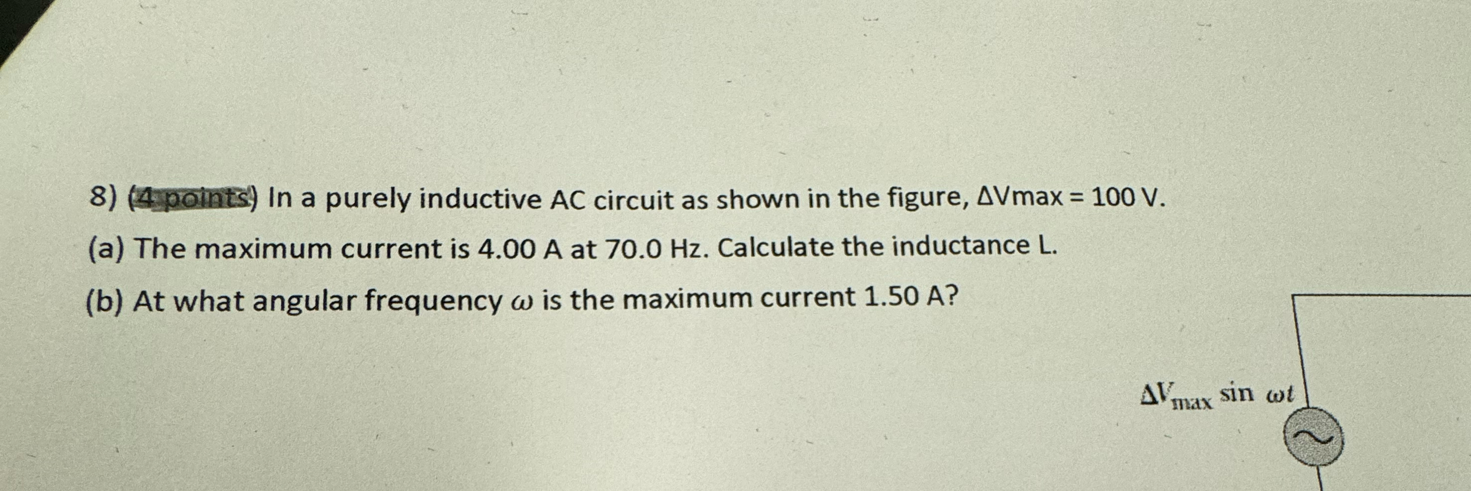 Solved (4points' In a purely inductive AC ﻿circuit as shown | Chegg.com