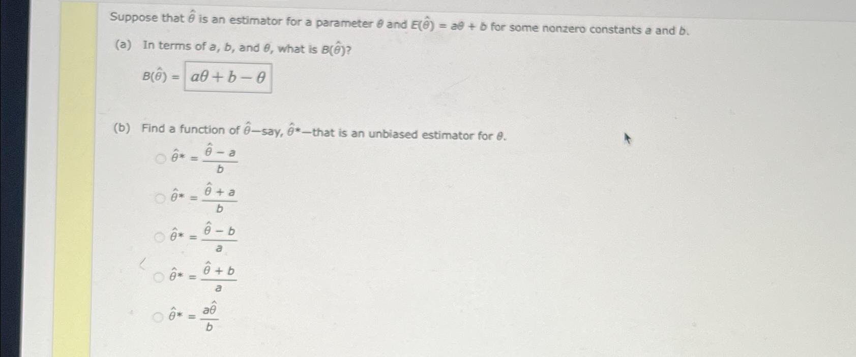 Solved Suppose that hat(\\\\theta ) is an estimator for a | Chegg.com