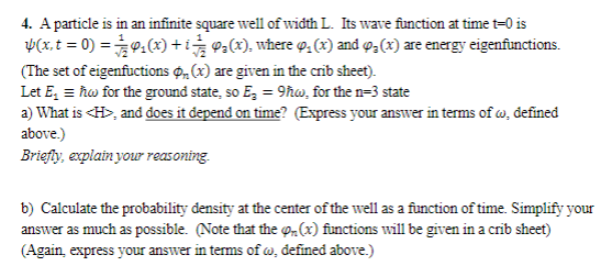 Solved A particle is in an infinite square well of width L. | Chegg.com
