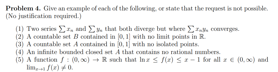 Solved Problem 4. ﻿Give an example of each of the following, | Chegg.com