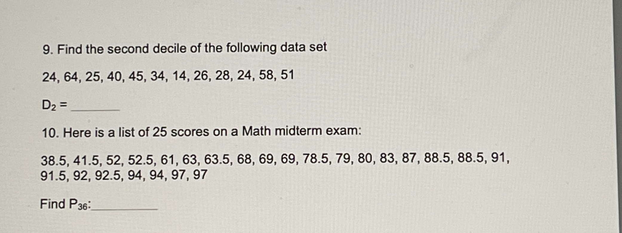 Solved Find the second decile of the following data | Chegg.com
