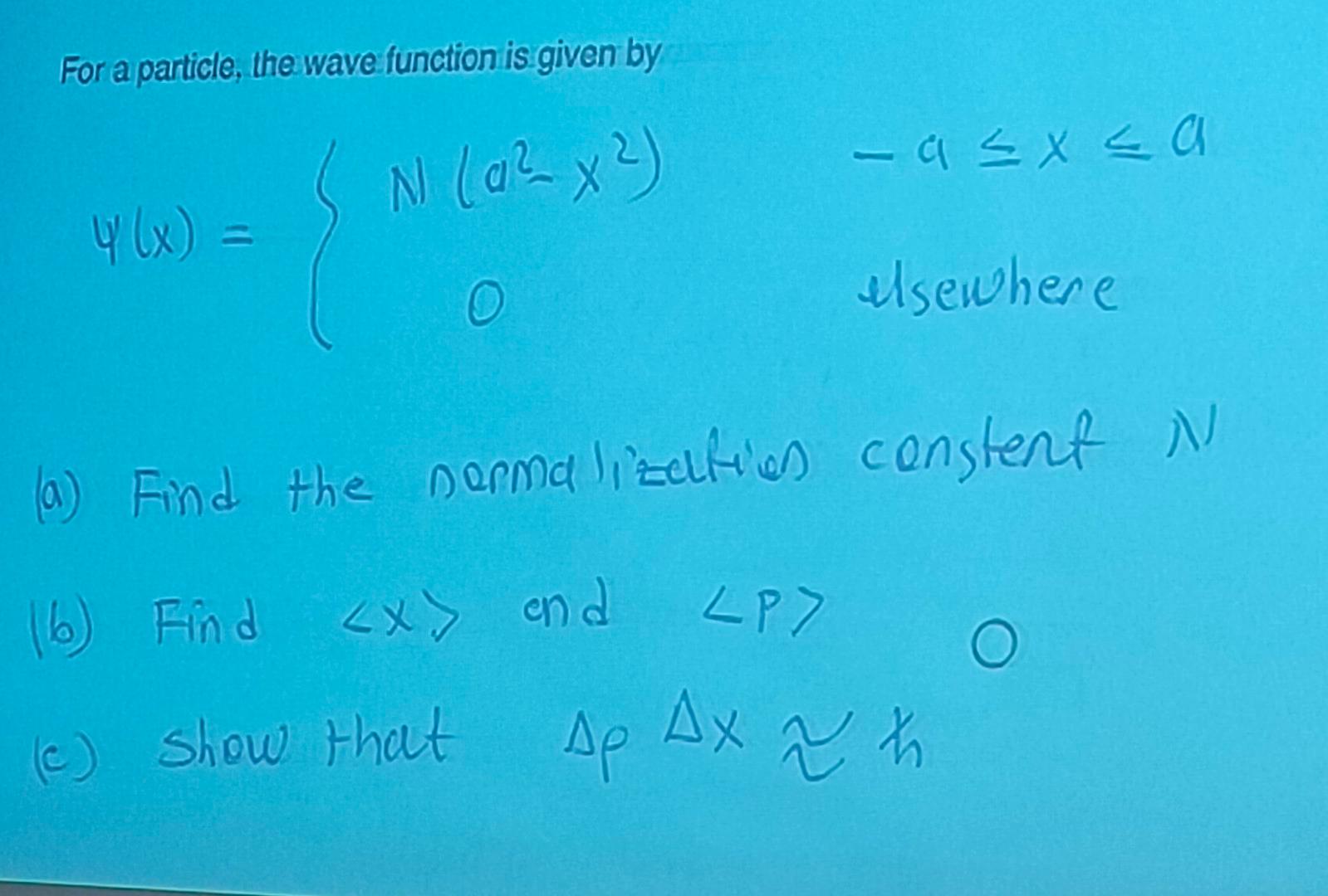 Solved For a particle, the wave function is given by | Chegg.com