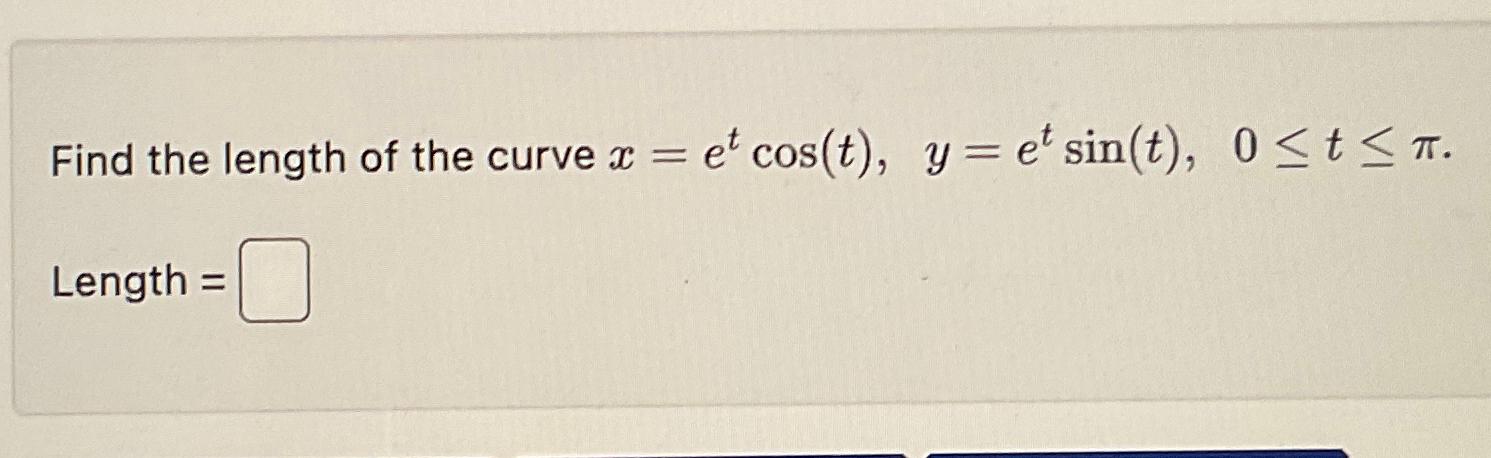 Solved Find the length of the curve | Chegg.com