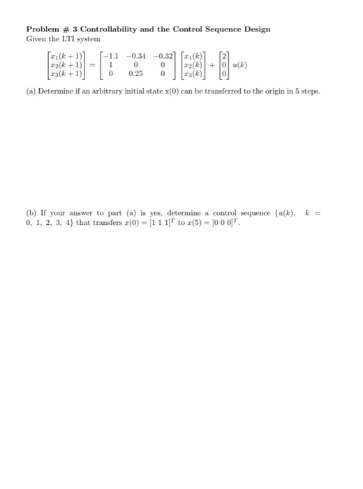 Problem # 3 Controllability and the Control Sequence | Chegg.com