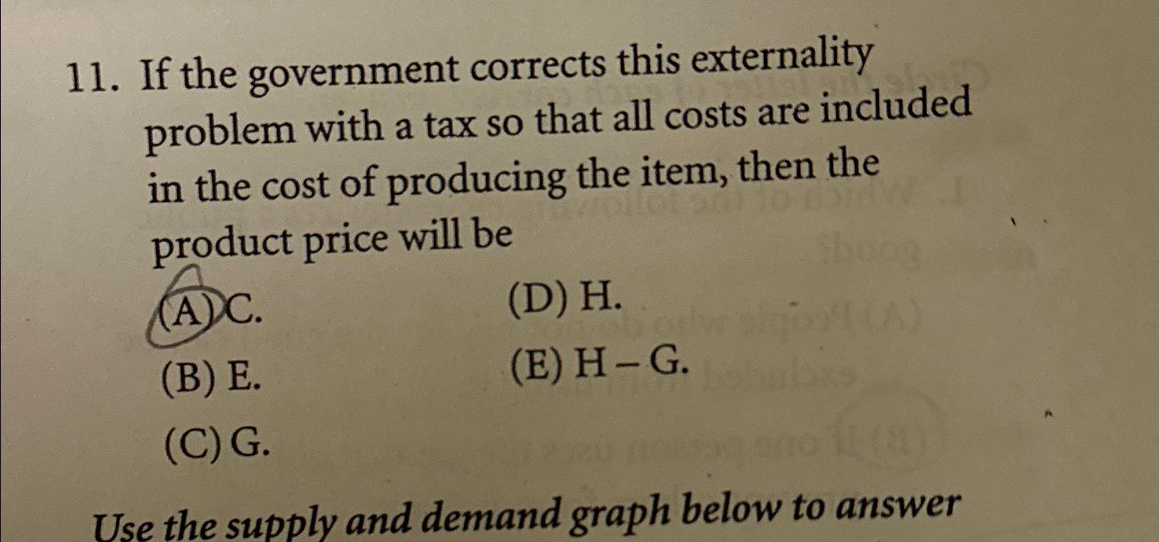 Solved If the government corrects this externality problem | Chegg.com