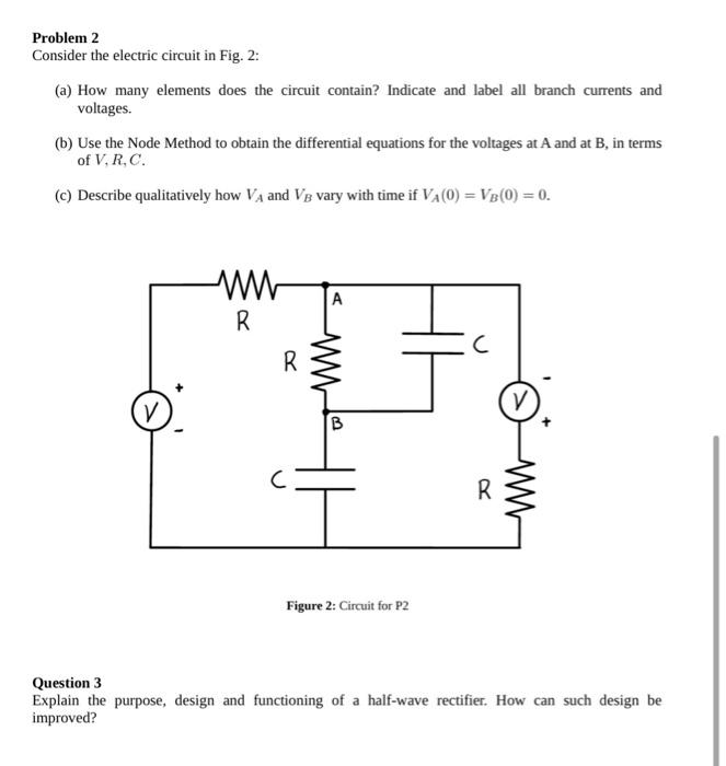 Solved Problem 2 Consider The Electric Circuit In Fig 2 4034