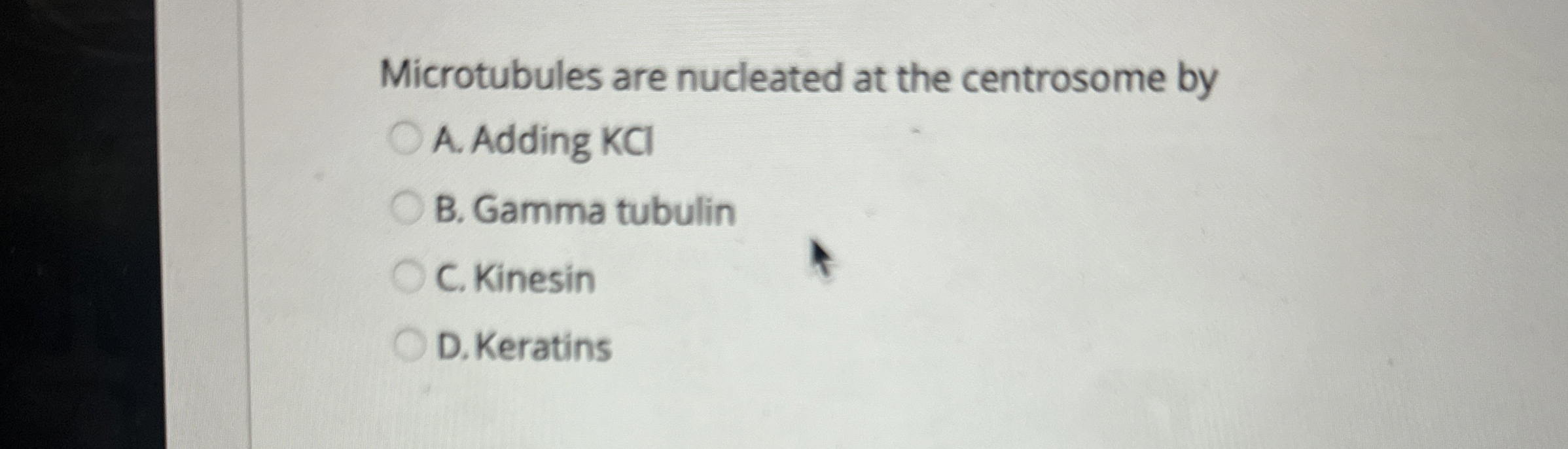 Solved Microtubules are nucleated at the centrosome byA. | Chegg.com