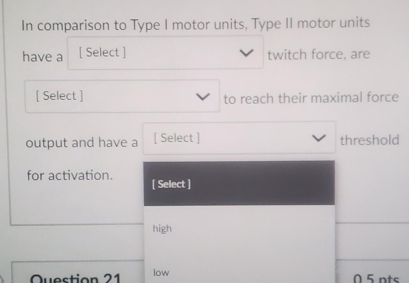 Solved In comparison to Type I motor units, Type II motor | Chegg.com
