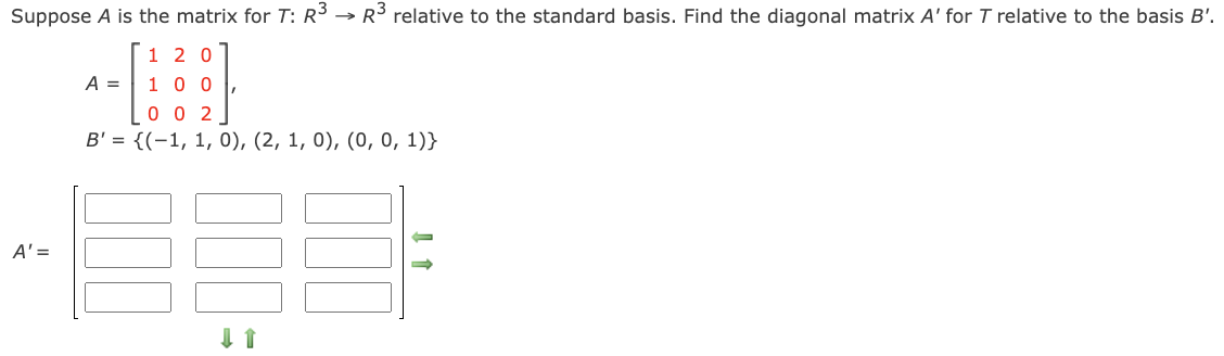Solved Suppose A ﻿is the matrix for T:R3→R3 ﻿relative to the | Chegg.com