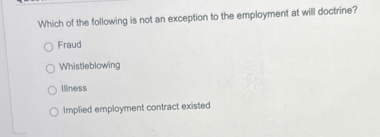 Solved Which of the following is not an exception to the | Chegg.com