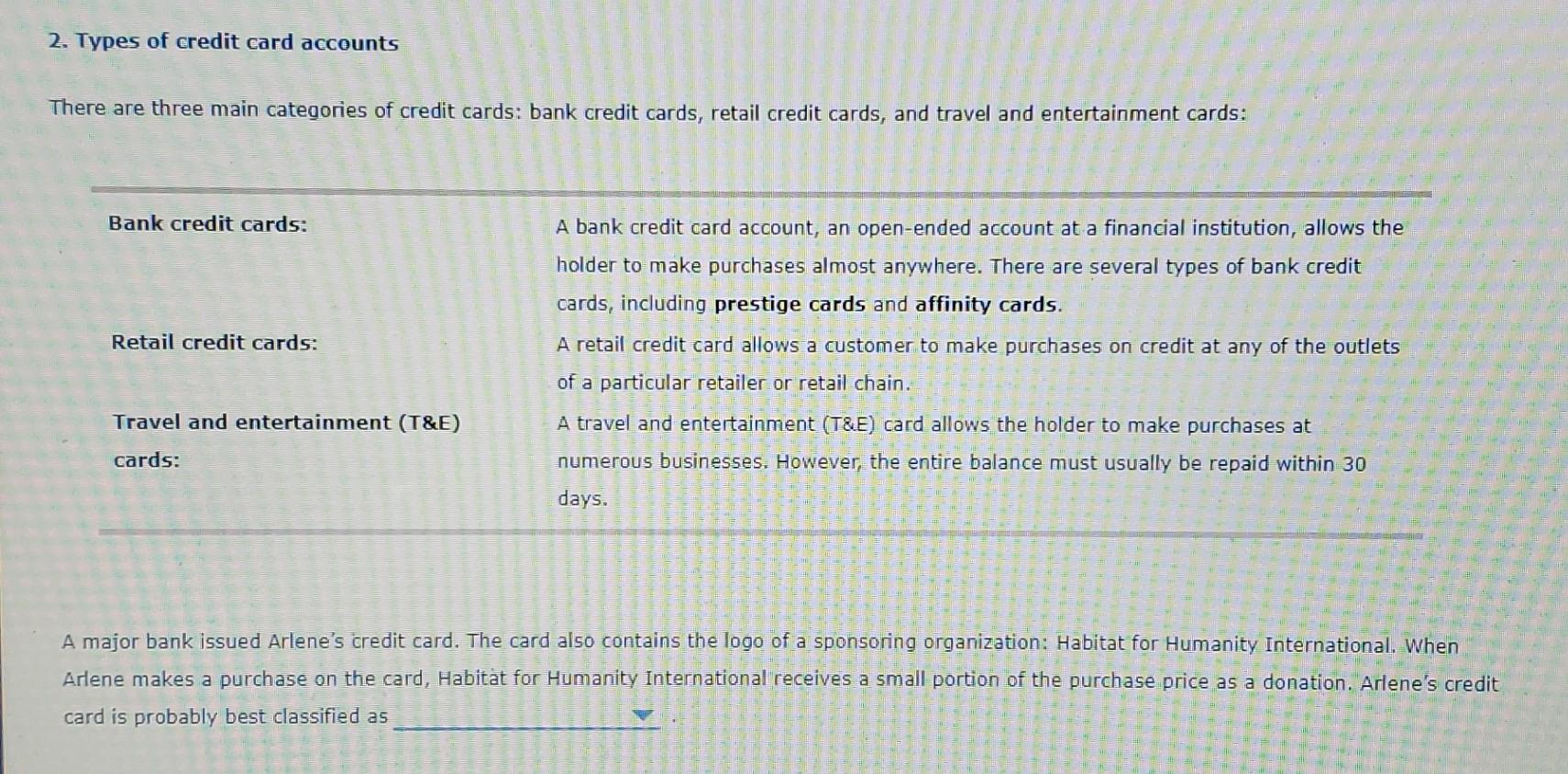 Solved 2. Types of credit card accounts There are three main | Chegg.com