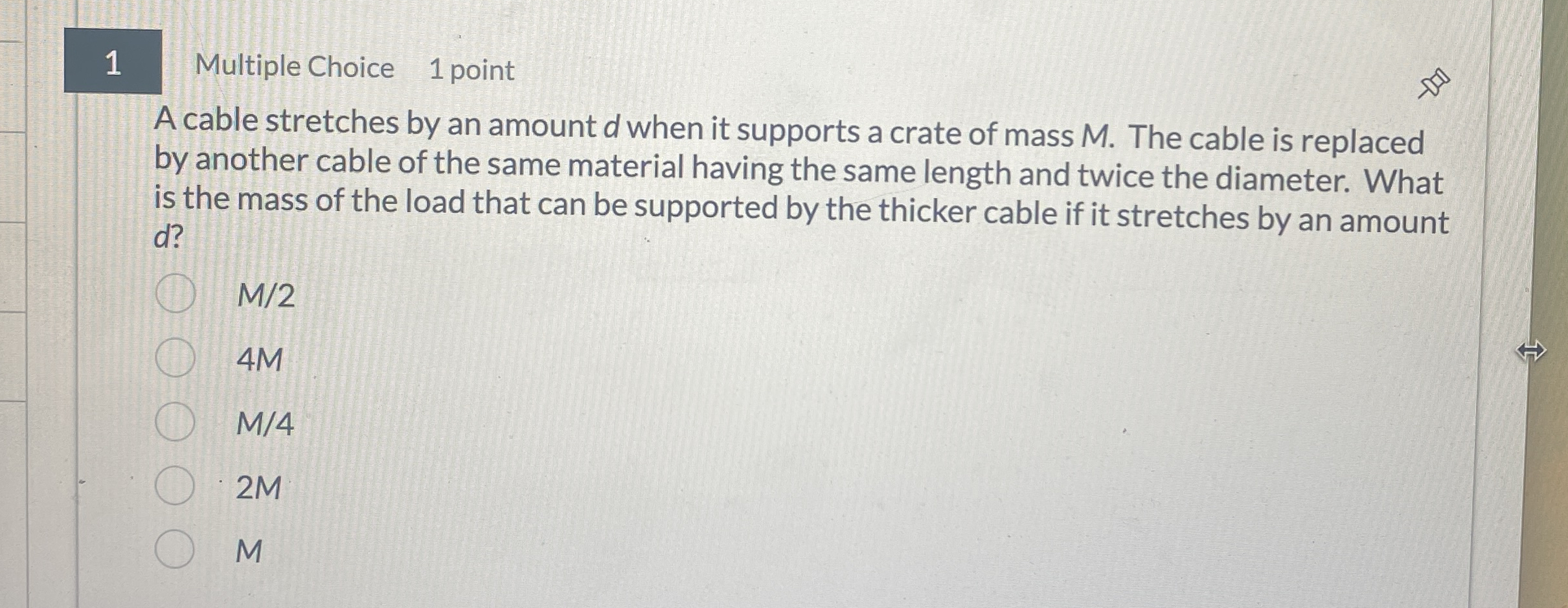 Solved 1Multiple Choice1 ﻿pointA cable stretches by an | Chegg.com