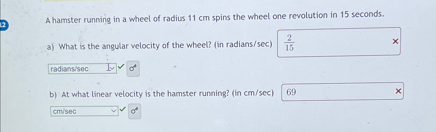 Solved A hamster running in a wheel of radius 11cm ﻿spins | Chegg.com