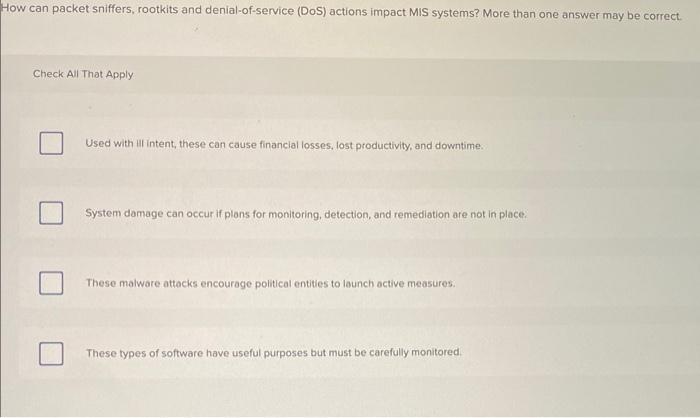 Solved How can packet sniffers, rootkits and | Chegg.com