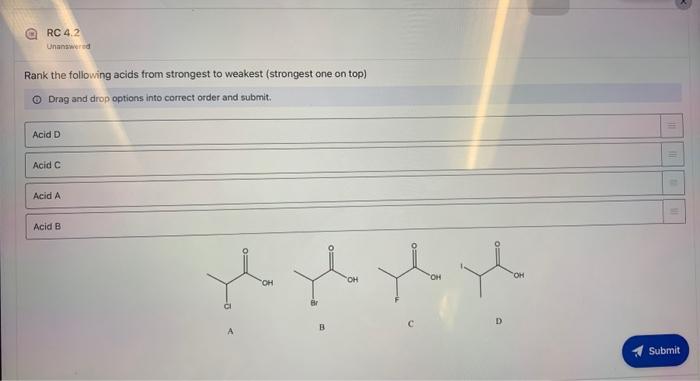Solved Rank the following acids from strongest to weakest ( | Chegg.com