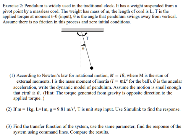 Solved Exercise 2: Pendulum is widely used in the | Chegg.com