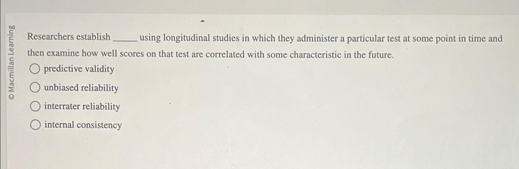 Solved Researchers establish using longitudinal studies in | Chegg.com