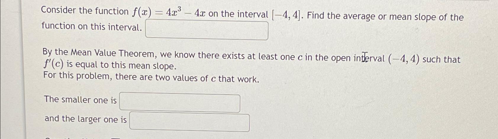 Solved Consider the function f(x)=4x3-4x ﻿on the interval | Chegg.com