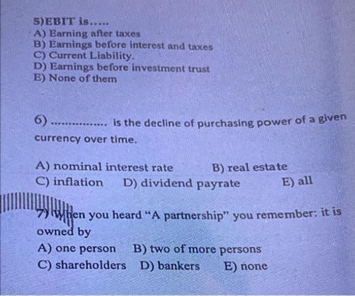 Solved 5) BBTT is.... A) Barning after taxes B) Barnings | Chegg.com