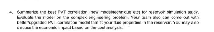 Solved 4. Summarize the best PVT correlation (new | Chegg.com