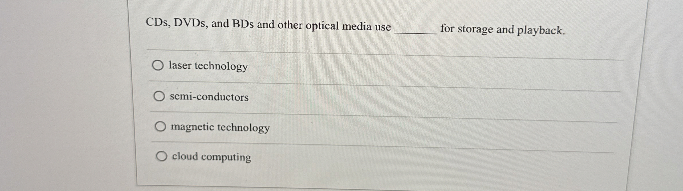 Solved CDs, ﻿DVDs, ﻿and BDs and other optical media use . | Chegg.com