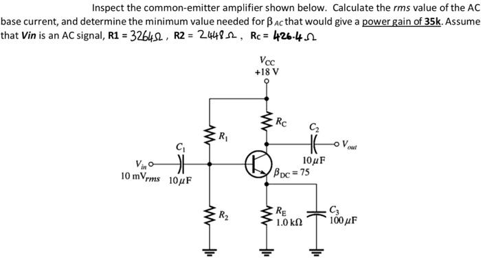 Solved Inspect the common-emitter amplifier shown below. | Chegg.com