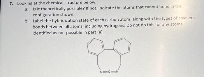 Solved 7. Looking at the chemical structure below, a. Is it | Chegg.com