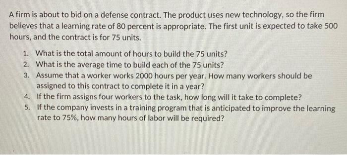 Solved Time required for first unit =500.00 Learning curve | Chegg.com