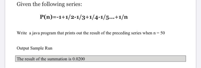Solved Given the following series: | Chegg.com