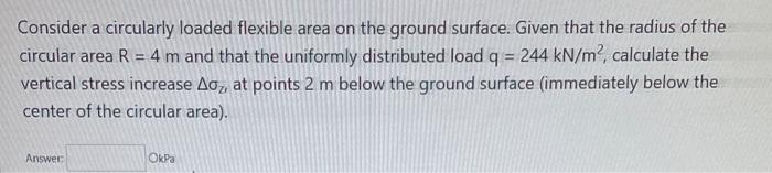 Solved Consider a circularly loaded flexible area on the | Chegg.com