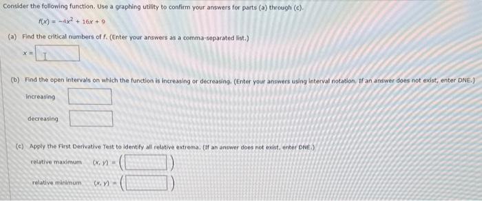 Solved Consider the following function. Use a graphing | Chegg.com