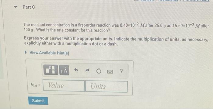 Solved The Reactant Concentration In A Zero Order Reaction