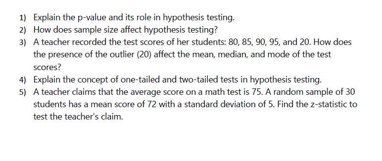 Solved Explain the p-value and its role in hypothesis | Chegg.com