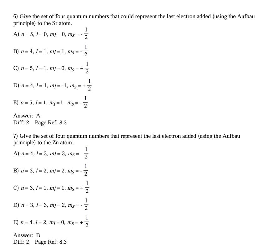 Solved Give the set of four quantum numbers that could | Chegg.com