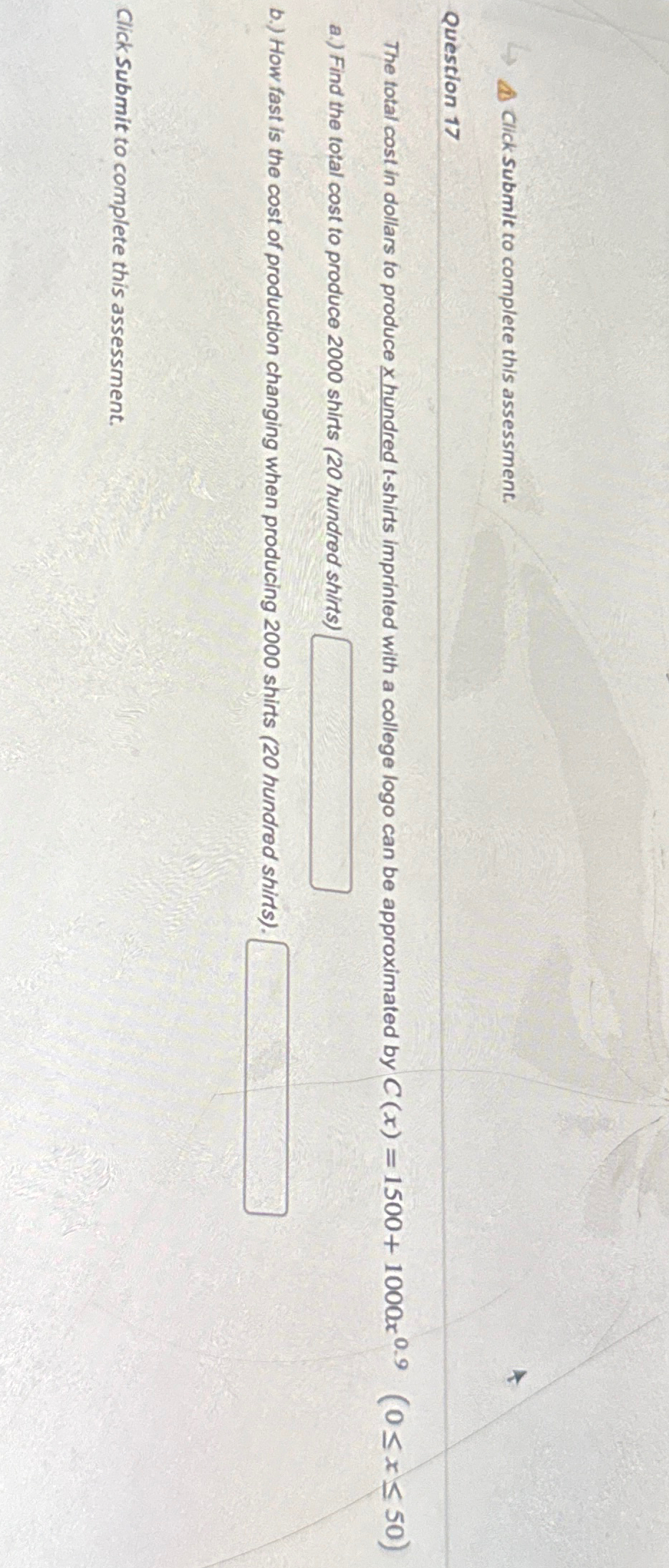 Solved Δ ﻿Click submit to complete this assessment.Question | Chegg.com
