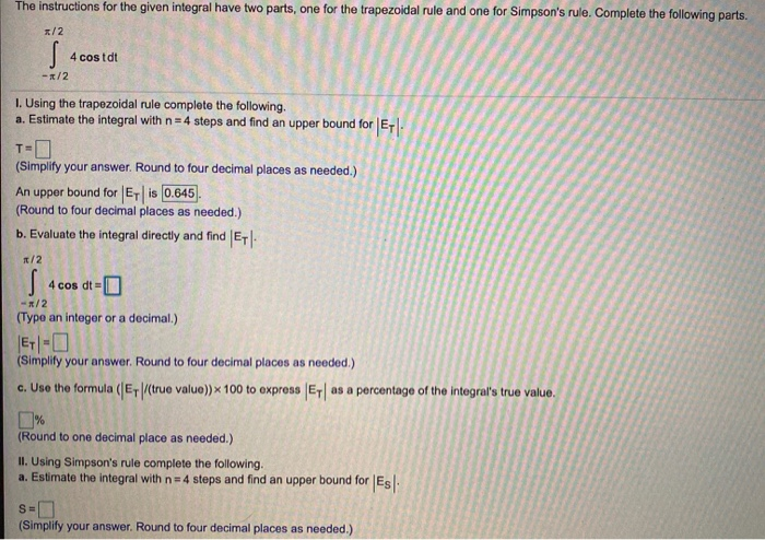 Solved The instructions for the given integral have two | Chegg.com
