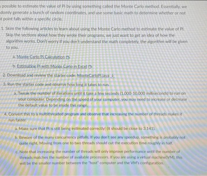 Solved possible to estimate the value of Pi by using | Chegg.com