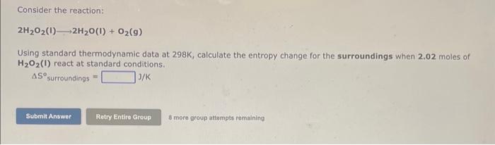 Solved Consider the reaction: 2H2O2(I) 2H2O(I)+O2( g) Using | Chegg.com